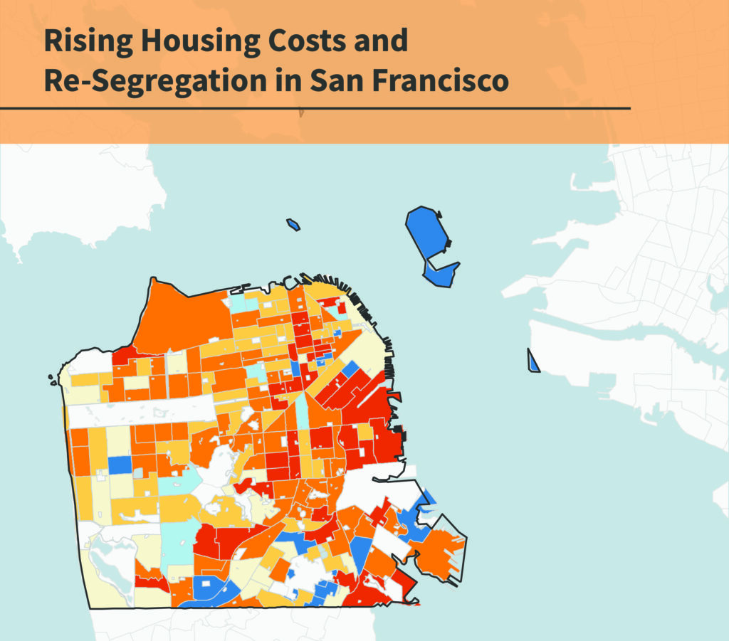 Rising Housing Costs and Re-Segregation in San Francisco - Urban ...